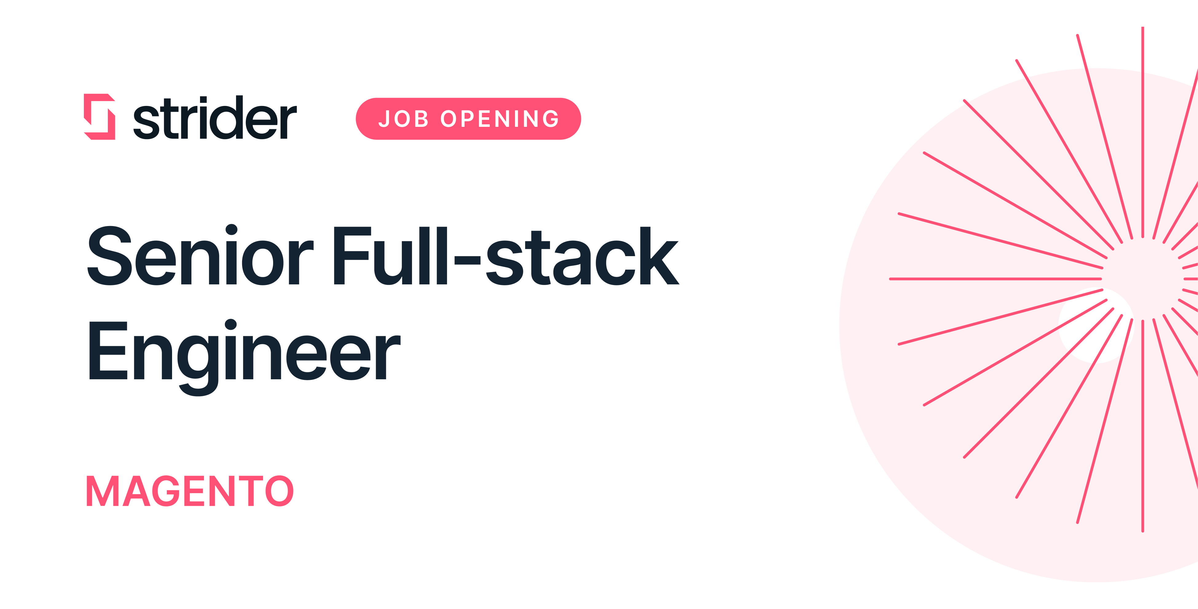 Senior Full-stack Engineer - Magento | Strider Jobs